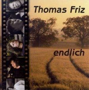 Thomas Friz - Endlich | irish-shop.de